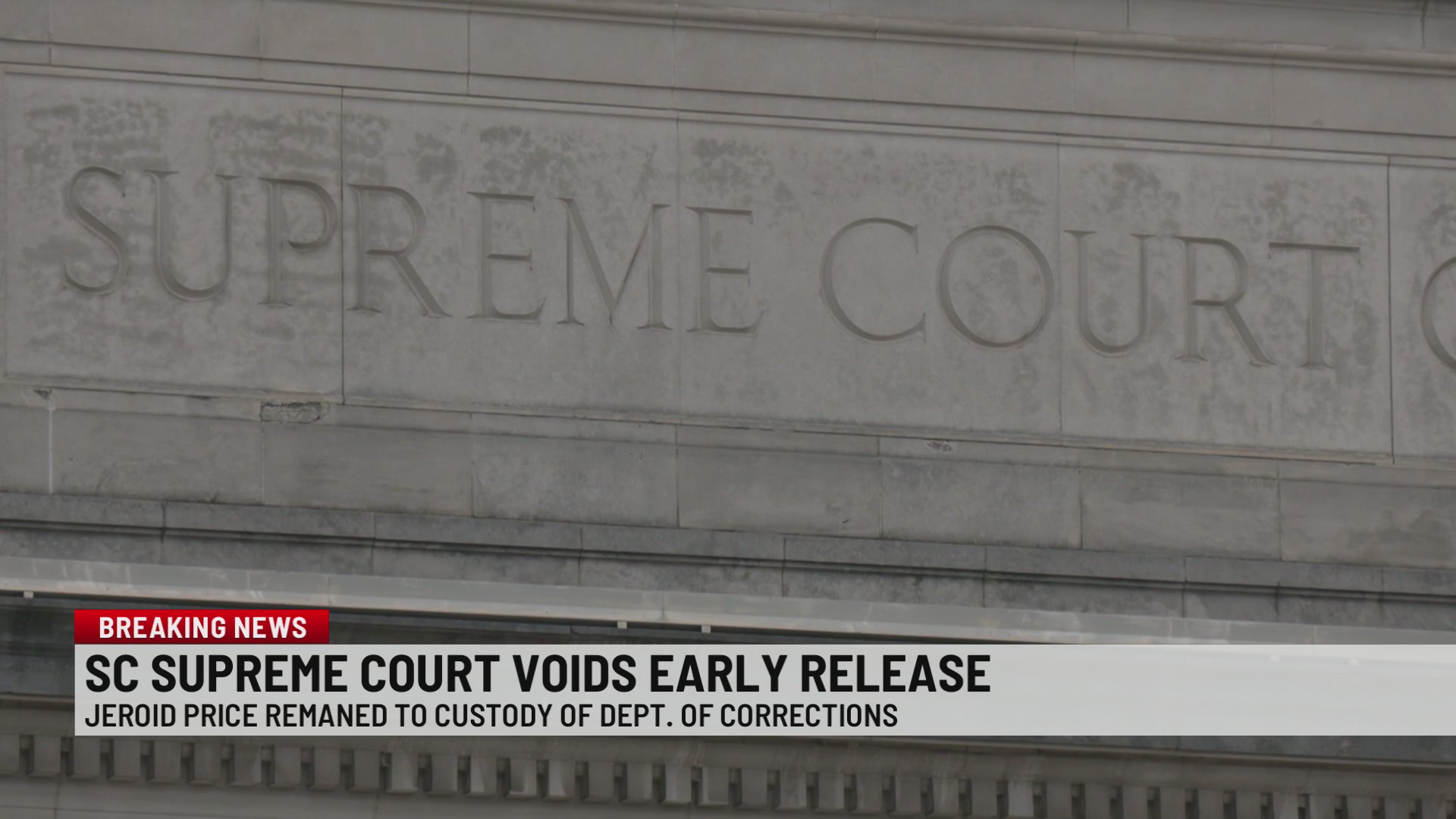 SC Supreme Court says convicted killer released early must return to ...