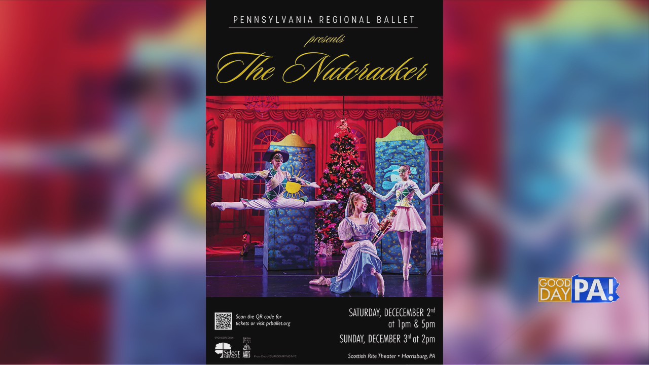 Pennsylvania Regional Ballet Presents “The Nutcracker” – ABC27