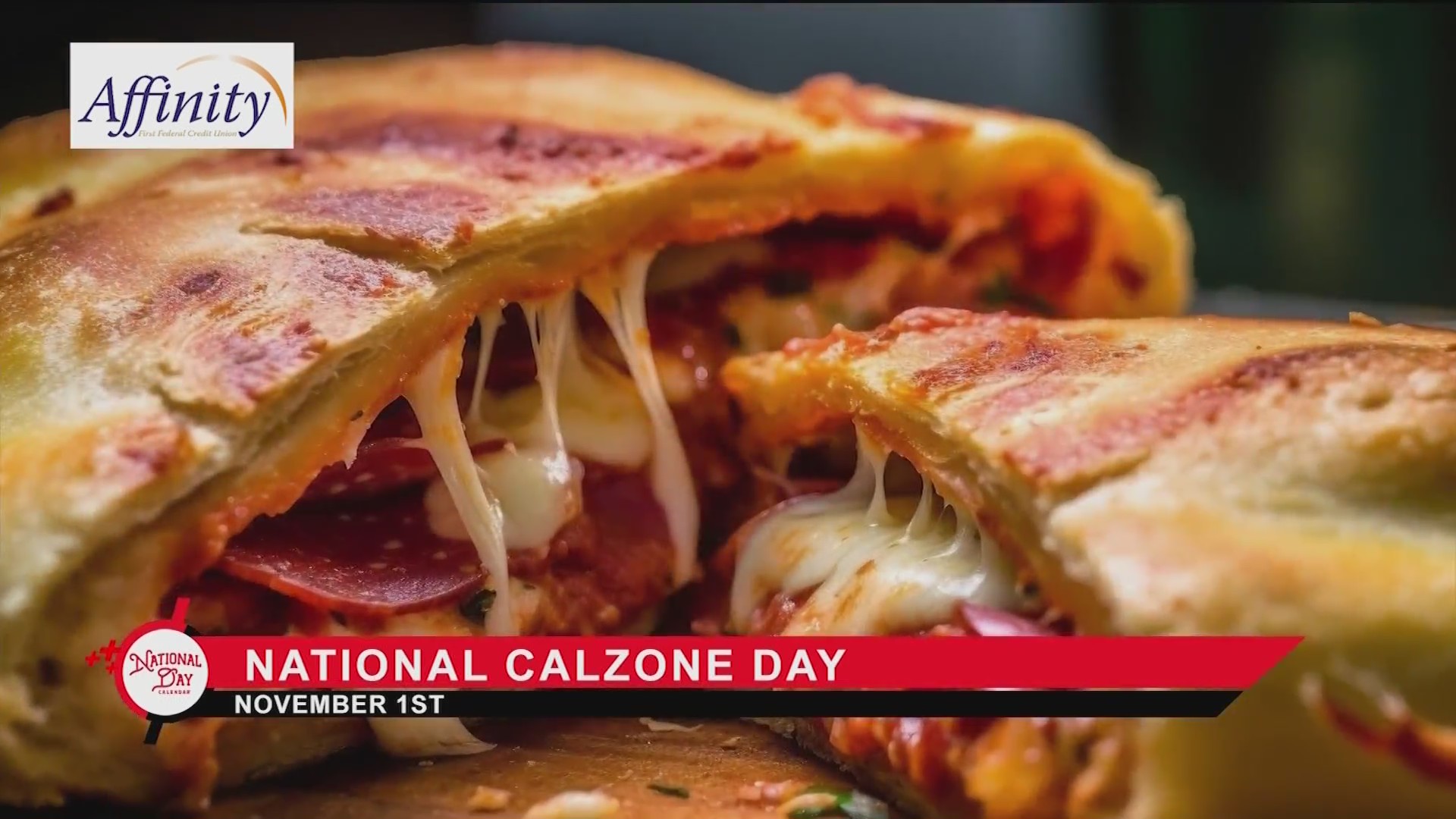 NATIONAL DAY CALENDAR: National Calzone Day – KX NEWS