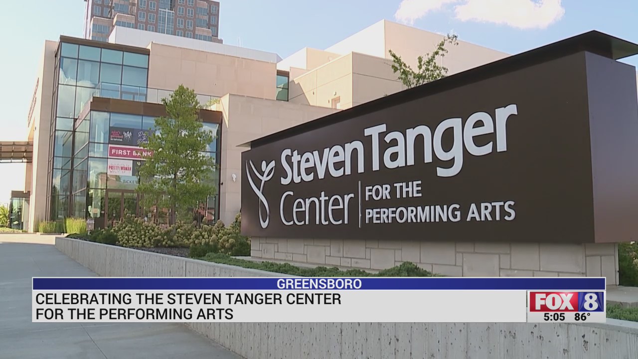 Celebrating the Steven Tanger Center for the Performing Arts – FOX8 WGHP