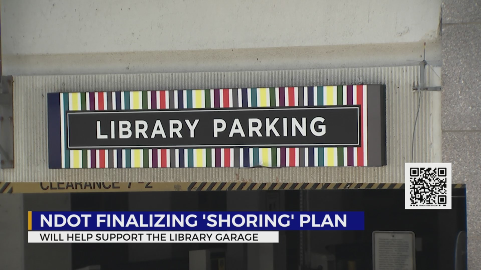 NDOT finalizing ‘shoring’ plan to support downtown library garage – WKRN News 2