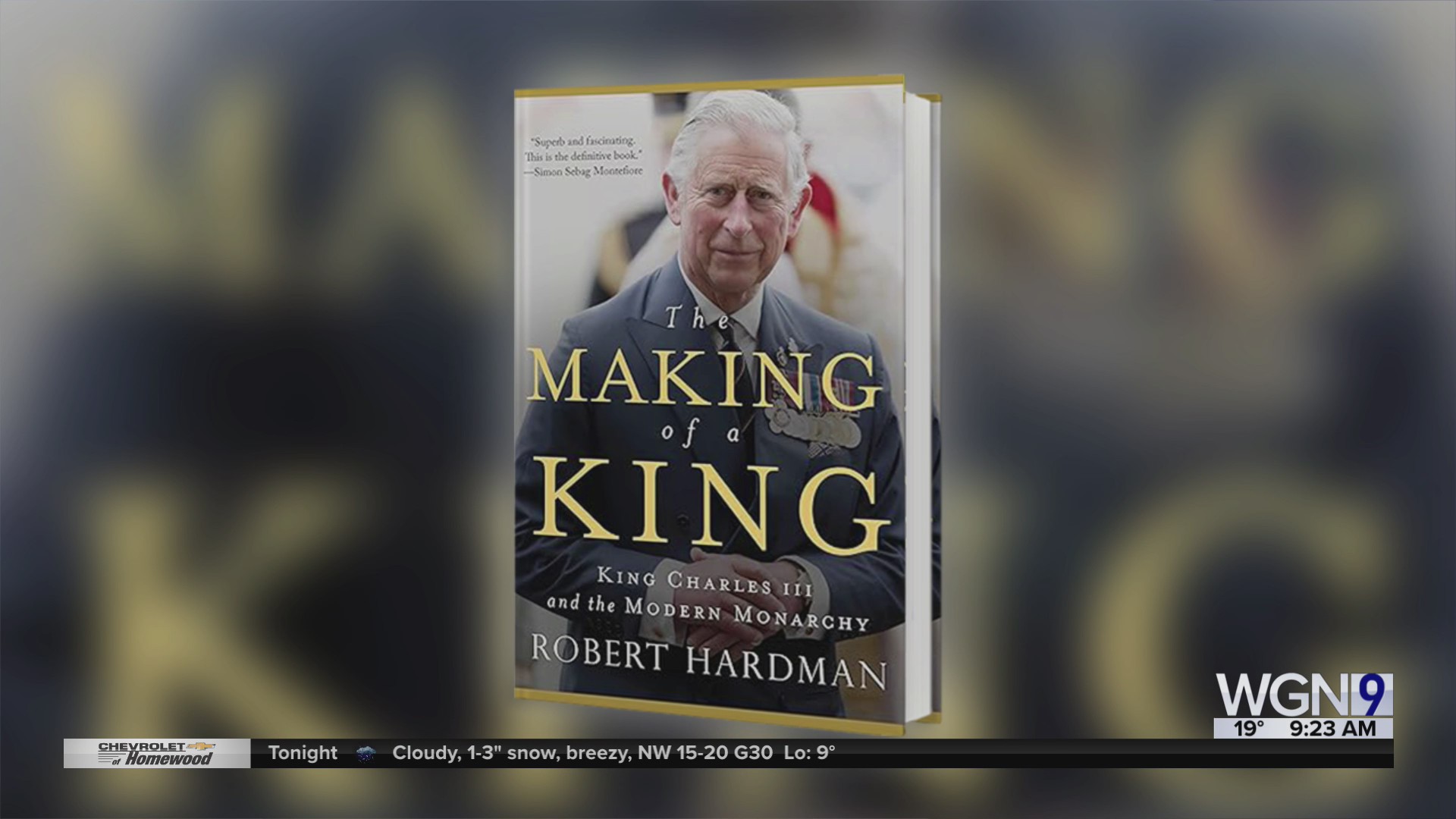 “The Making of a King: King Charles III and the Modern Monarchy” – WGN-TV