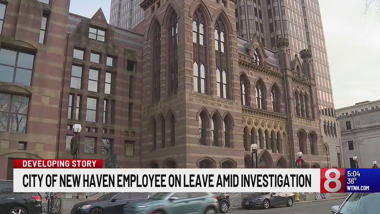 City of New Haven employee on leave amid investigation – WTNH.com