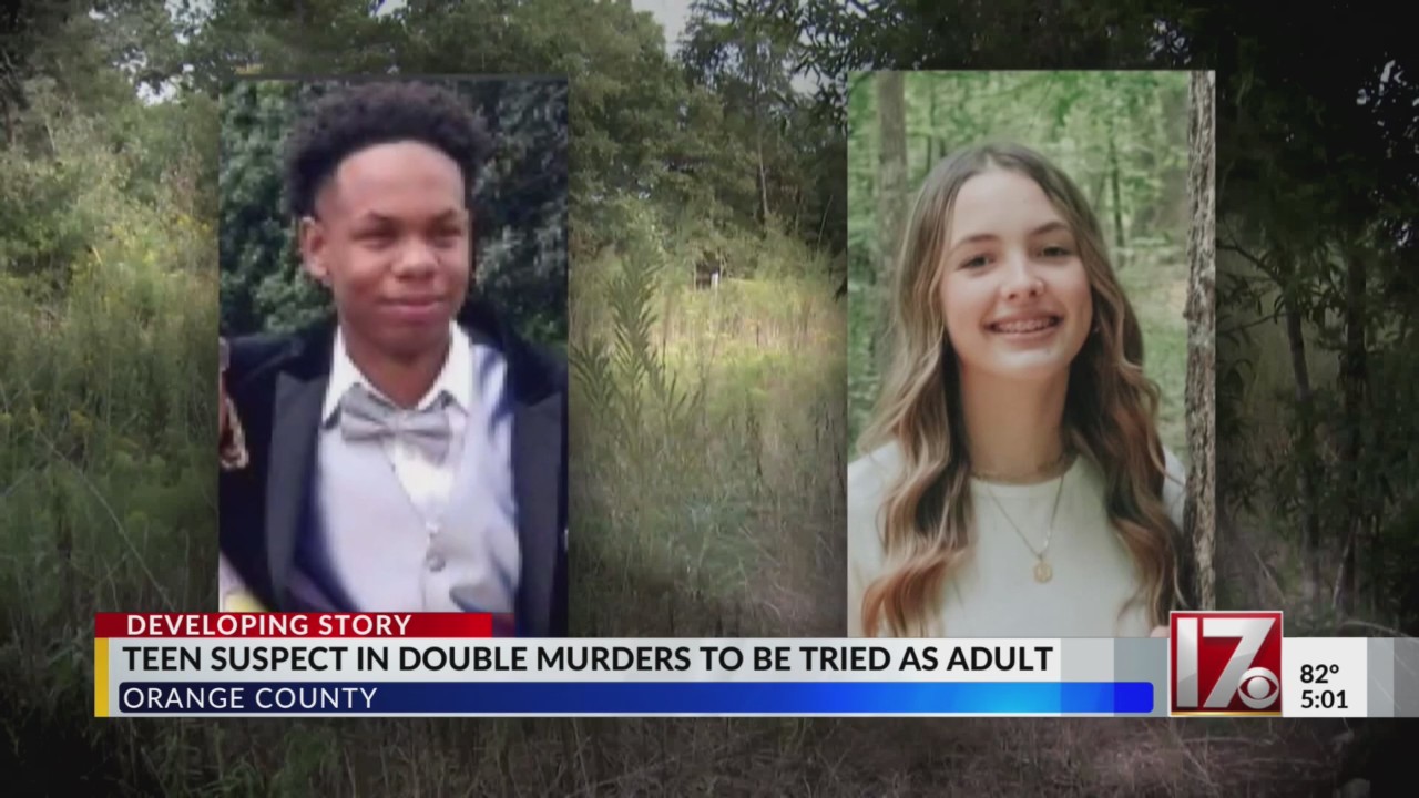 Suspect charged as adult in Orange Co. teen murders – CBS17.com