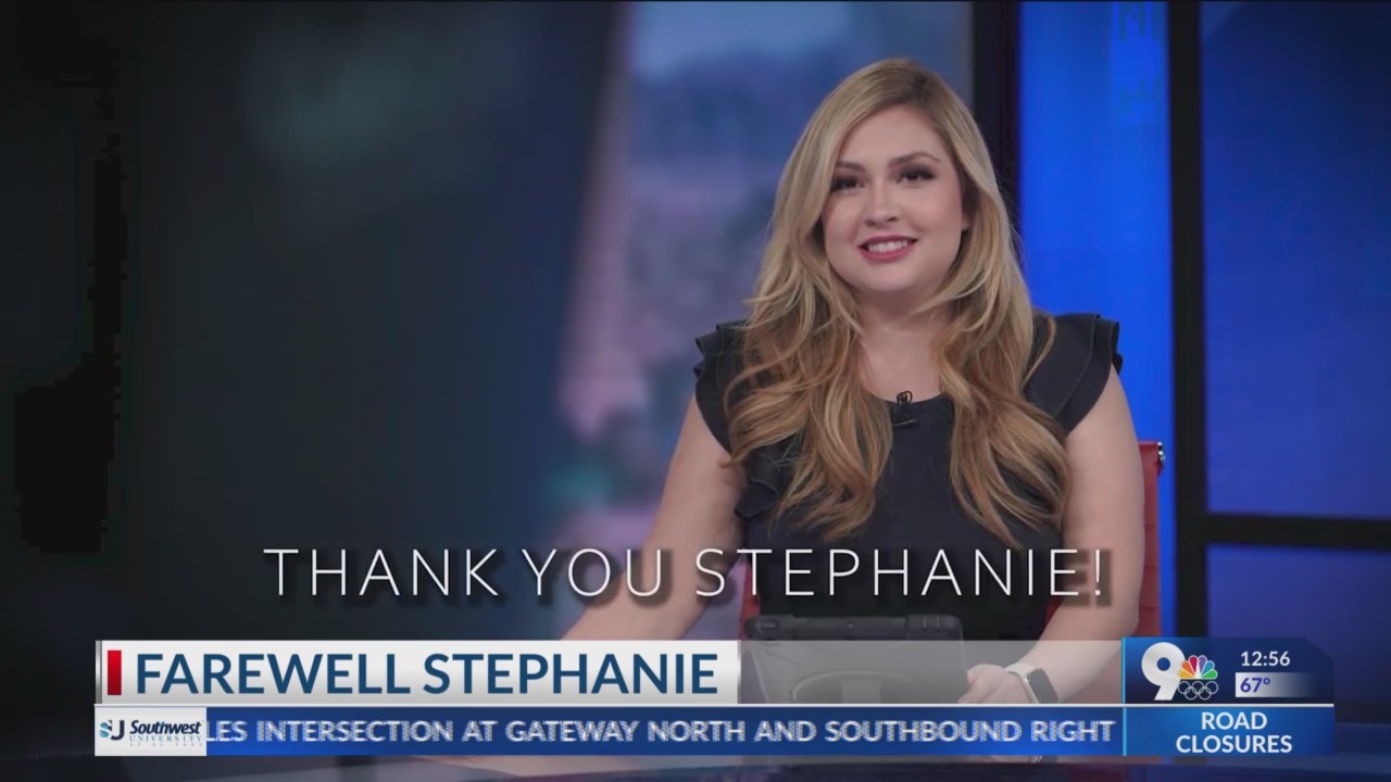 Farewell Stephanie, good luck on your next journey! – KTSM 9 News