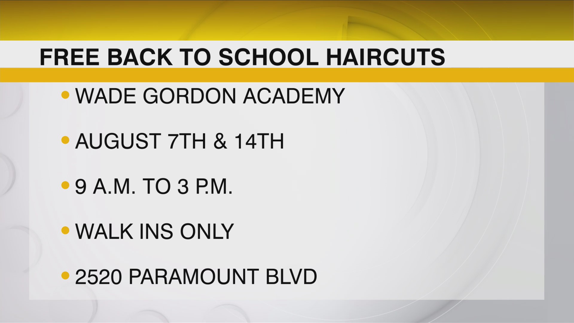 Free Back to School Haircuts at Wade Gordon Academy – KAMR ...