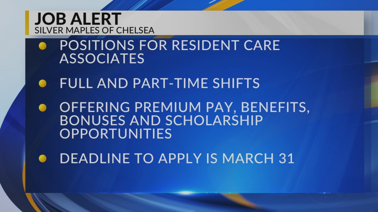 JOB ALERT: Silver Maples of Chelsea is hiring – WLNS 6 News