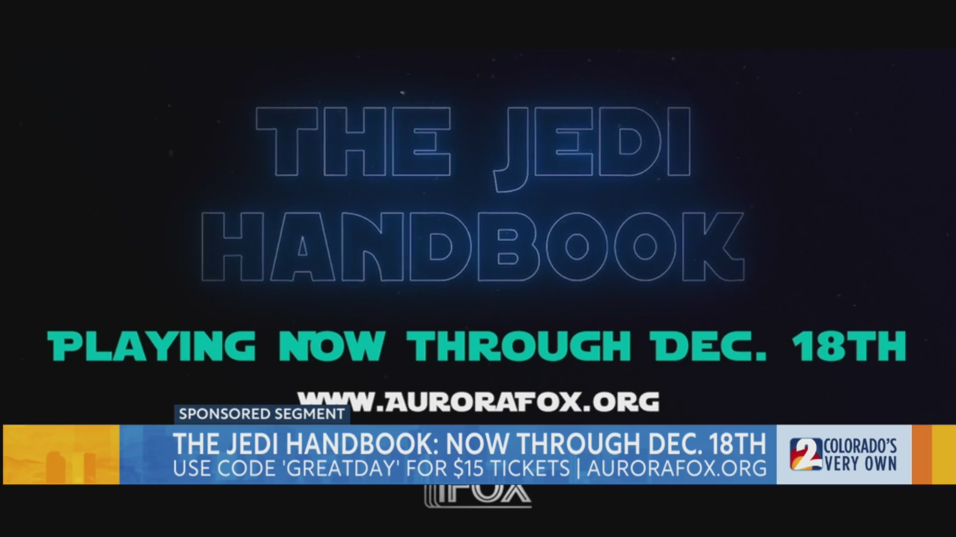 Aurora Fox Arts Center: “The Jedi Handbook” – FOX31 Denver