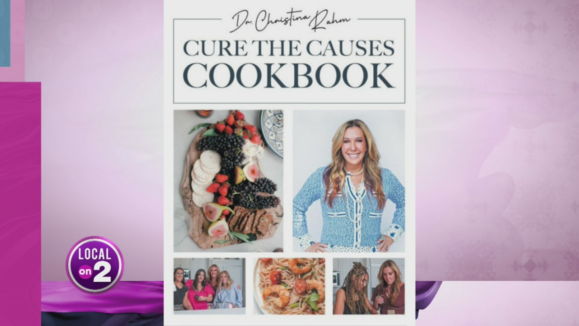 Eat Your Way To A Healthier Life With Dr. Christina Rahm – WKRN News 2