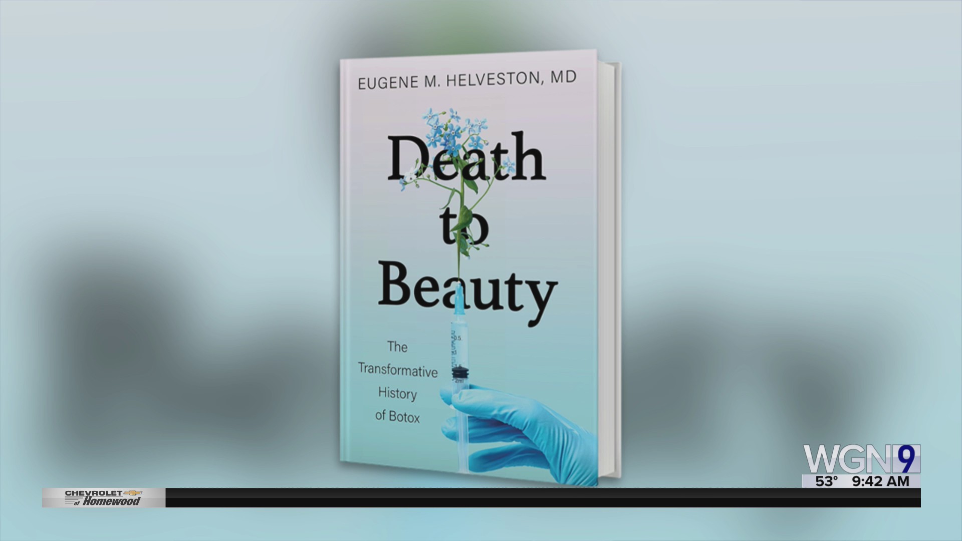“Death to Beauty: The Transformative History of Botox” – WGN-TV