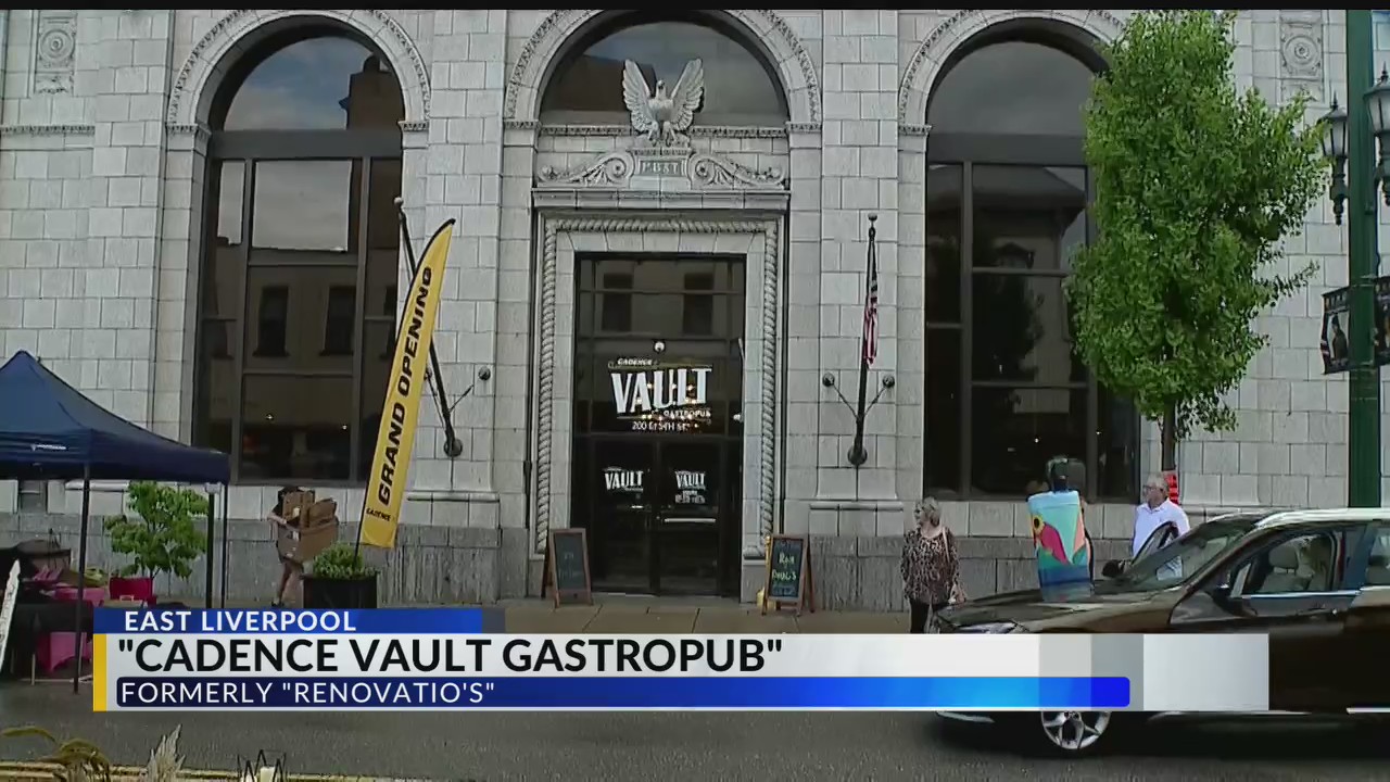 East Liverpool’s Renovatio’s gets new name Cadence Vault Gastropub but ...