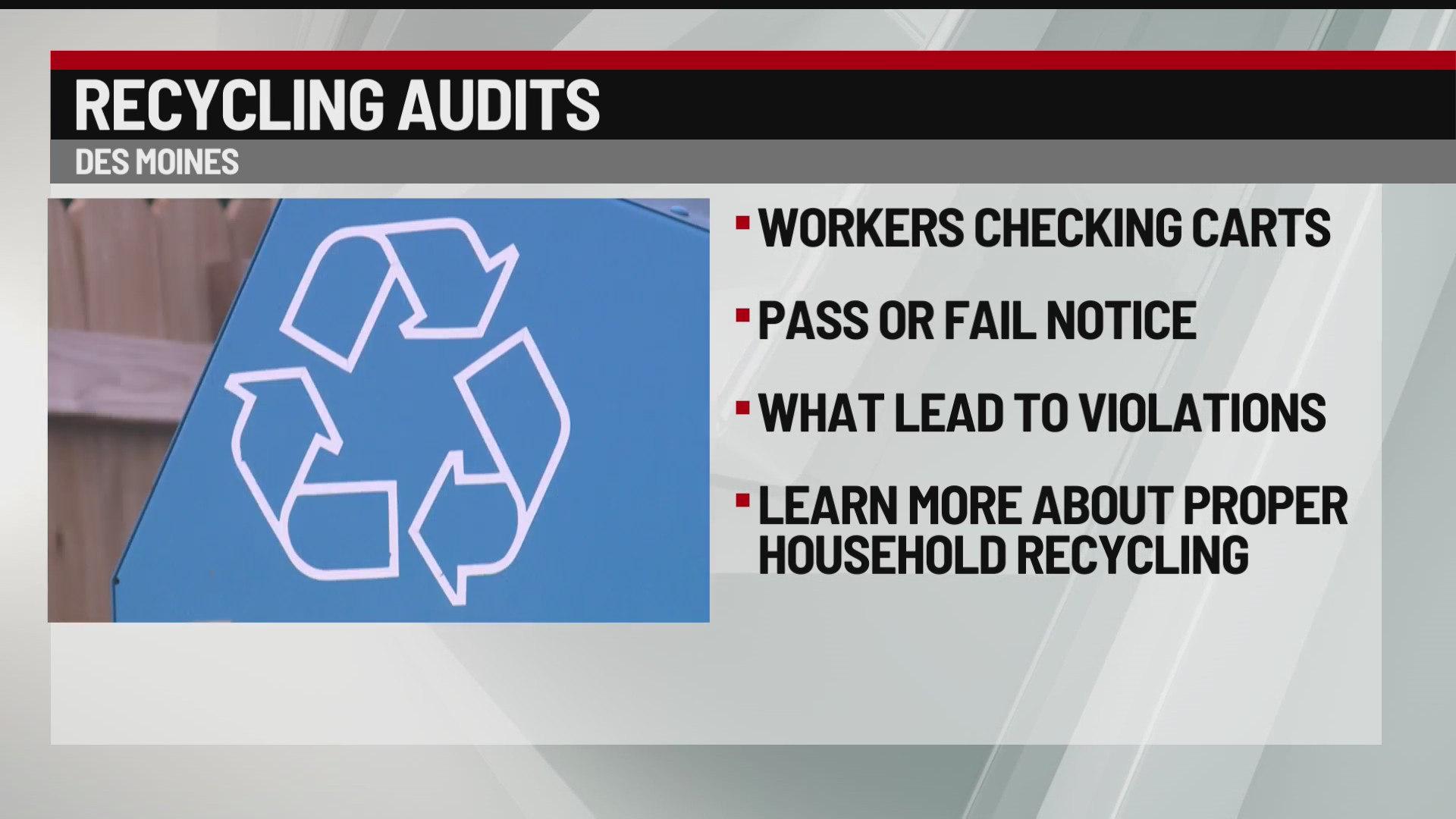 Recycling audit underway Monday in Des Moines – who13.com