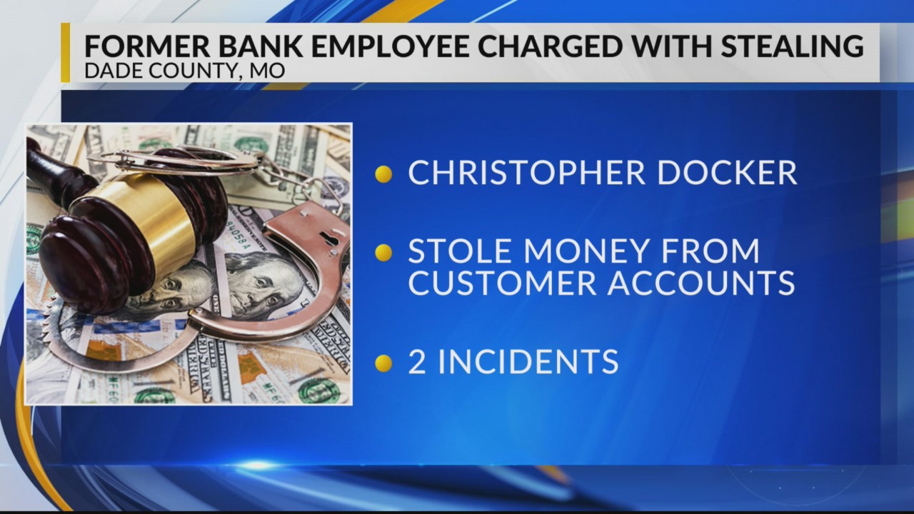 Former Missouri bank employee charged with stealing money – KOLR ... Former Missouri bank employee charged with stealing money – KOLR ...