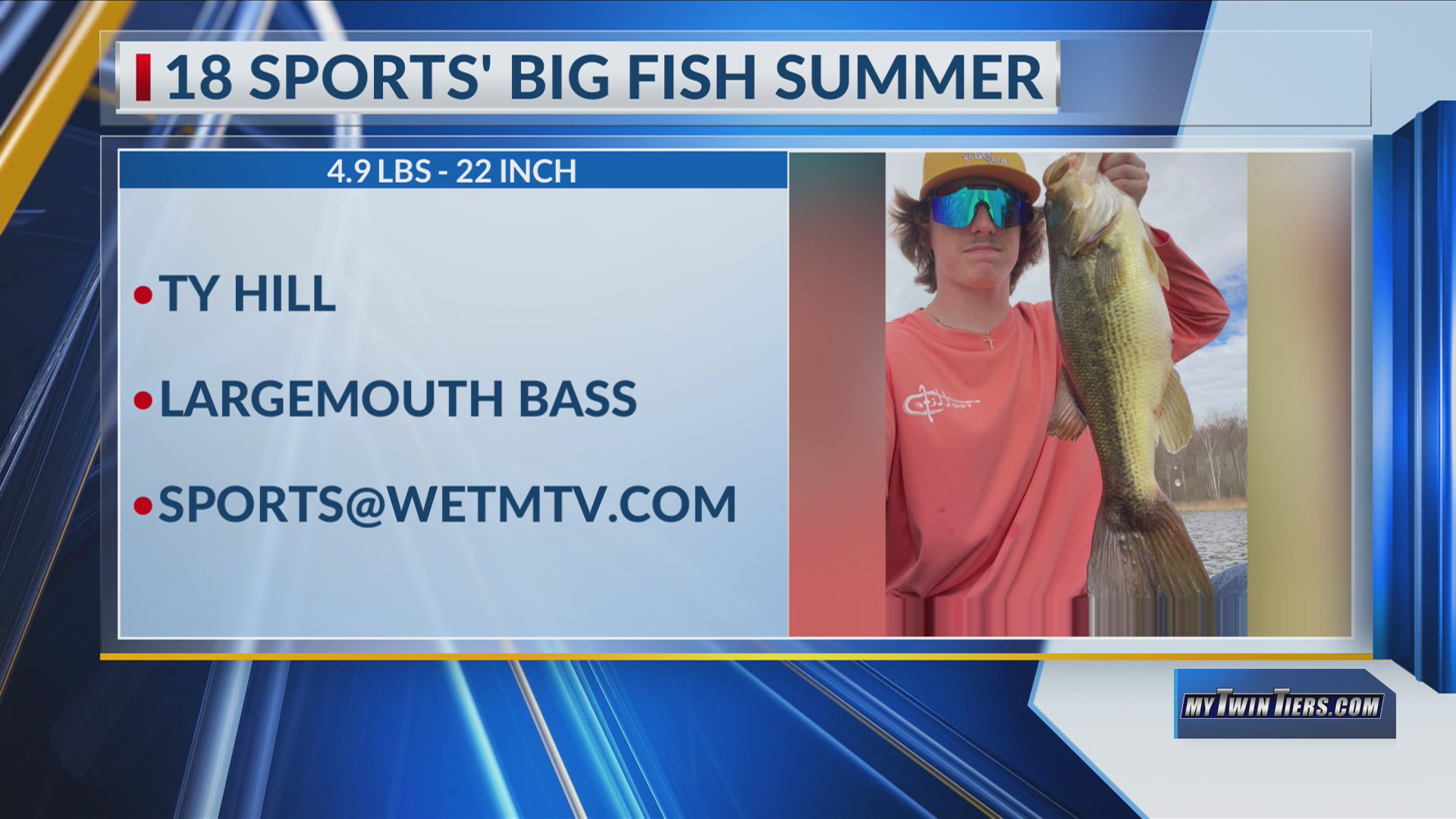 18 Sports’ Big Fish Summer – Ty Hill’s Largemouth Bass – WETM ...