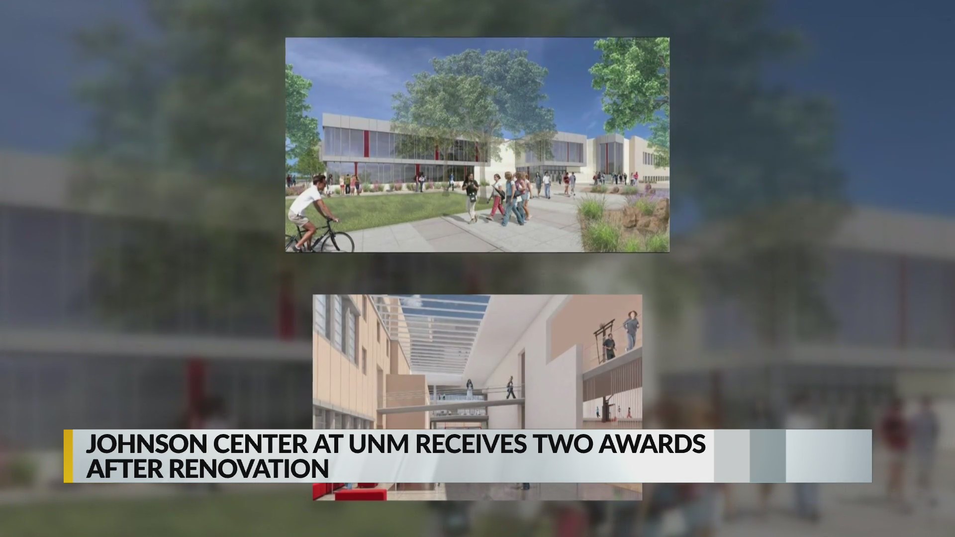 Johnson Center at UNM receives two awards after renovation – KRQE NEWS ...
