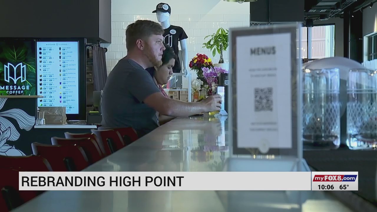 High Point leaders working to rebrand city – FOX8 WGHP