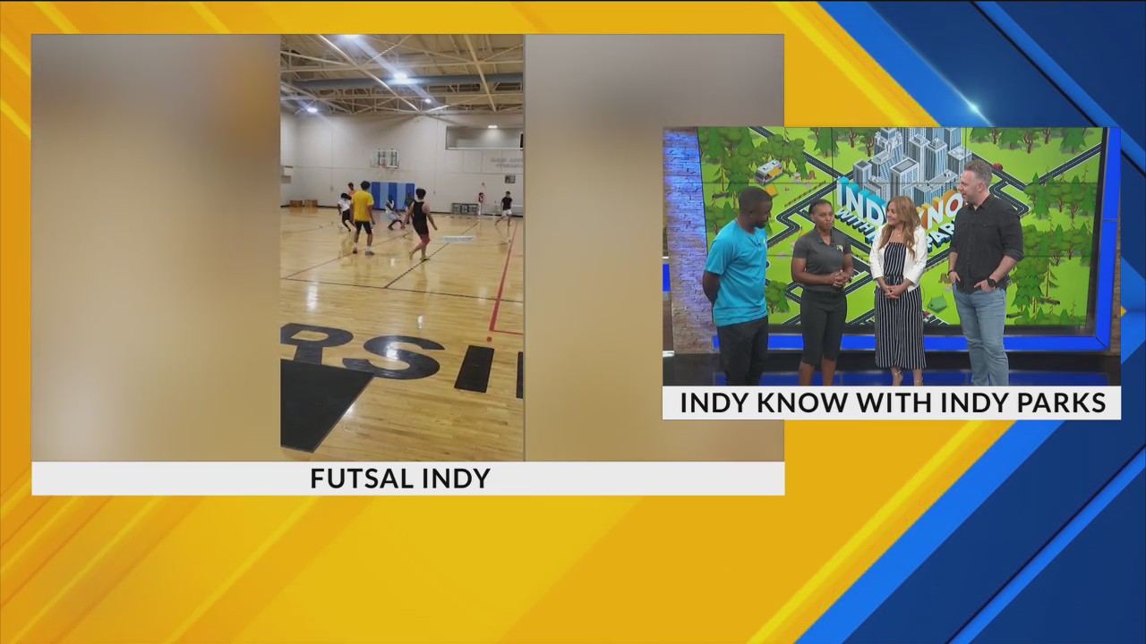 Indy Now, June 15th: Indy Know with Indy Parks & Futsal Indy! – Fox 59