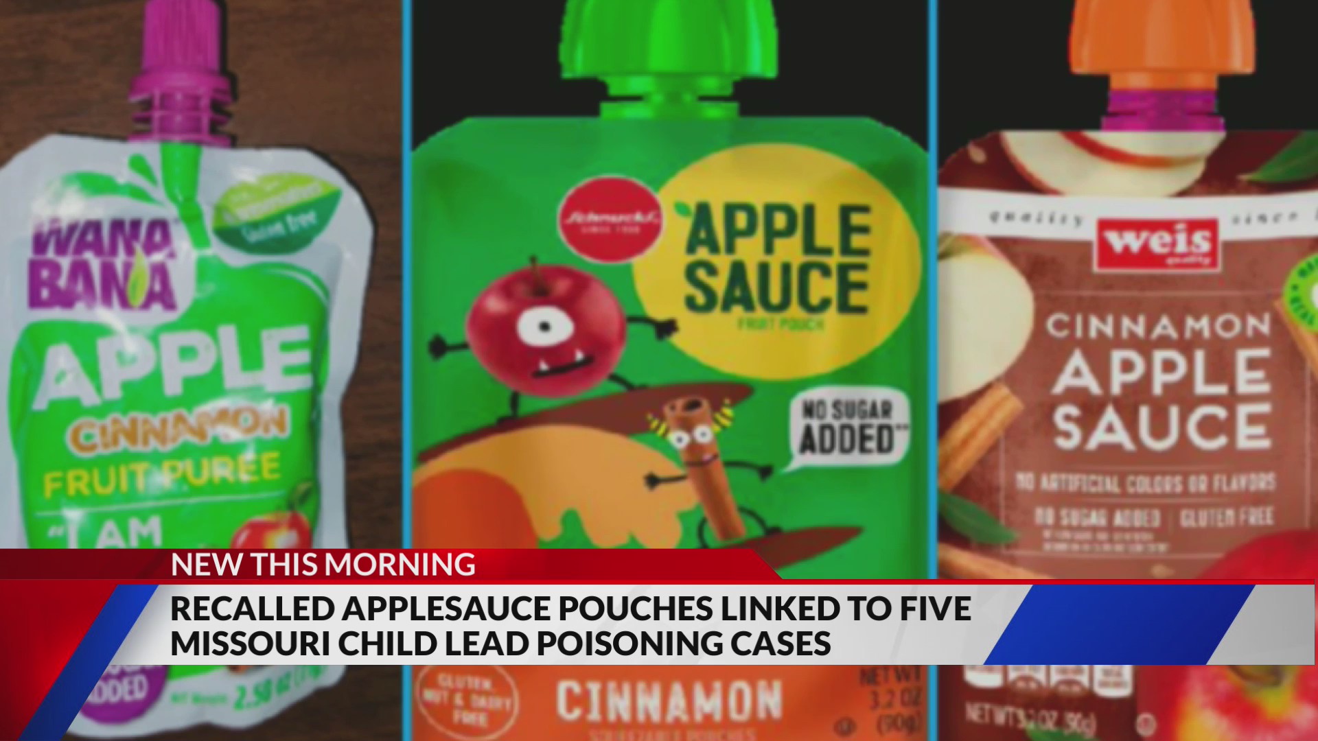Applesauce products linked to five Missouri child lead poisoning cases ...