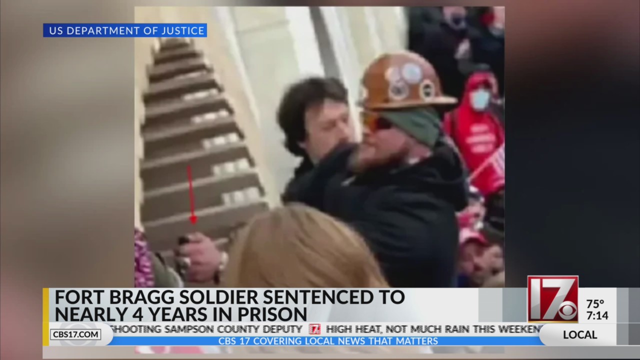 Fort Bragg soldier sentenced to prison for role in Jan. 6 riot – CBS17.com