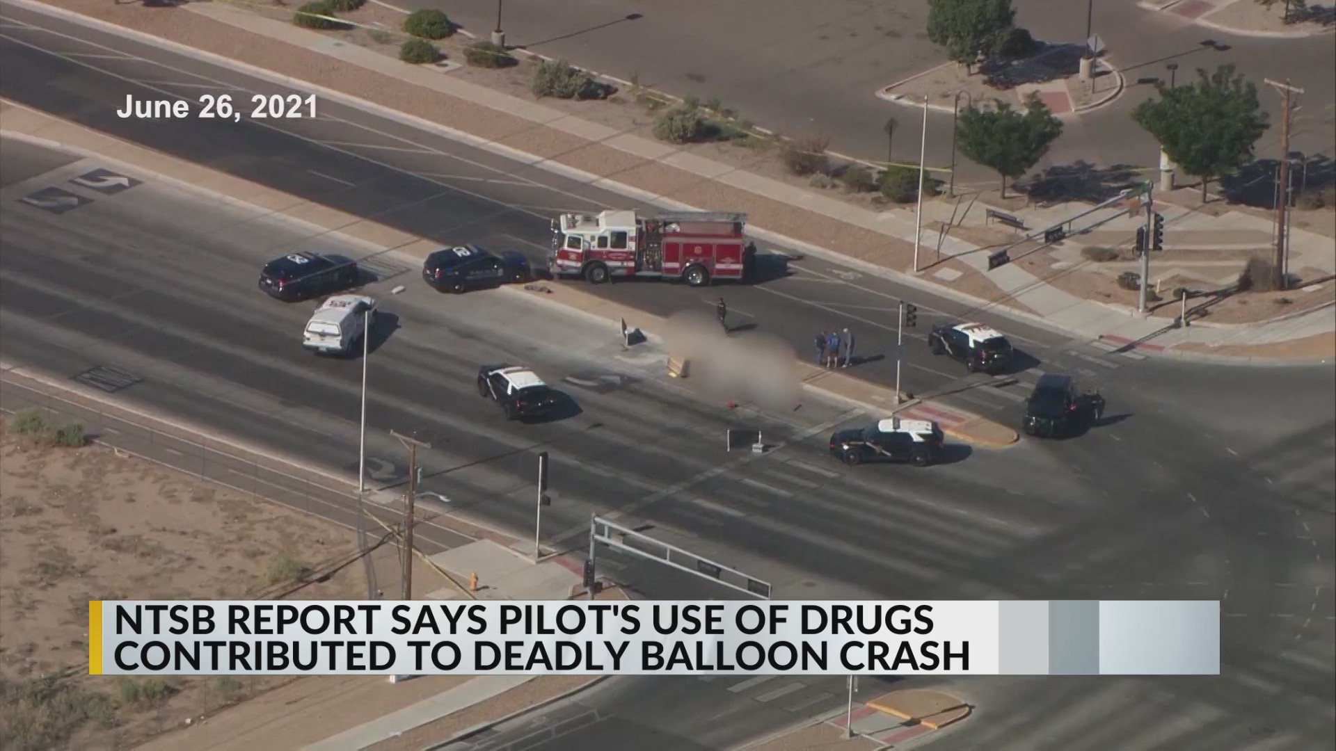 NTSB: Pilot’s use of drugs contributed to deadly Albuquerque hot air ...