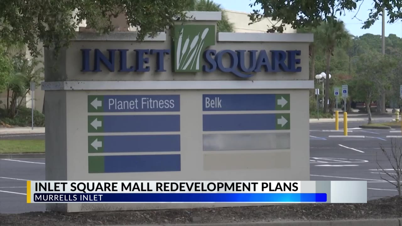 Plans in motion to redevelop Inlet Square Mall – WBTW
