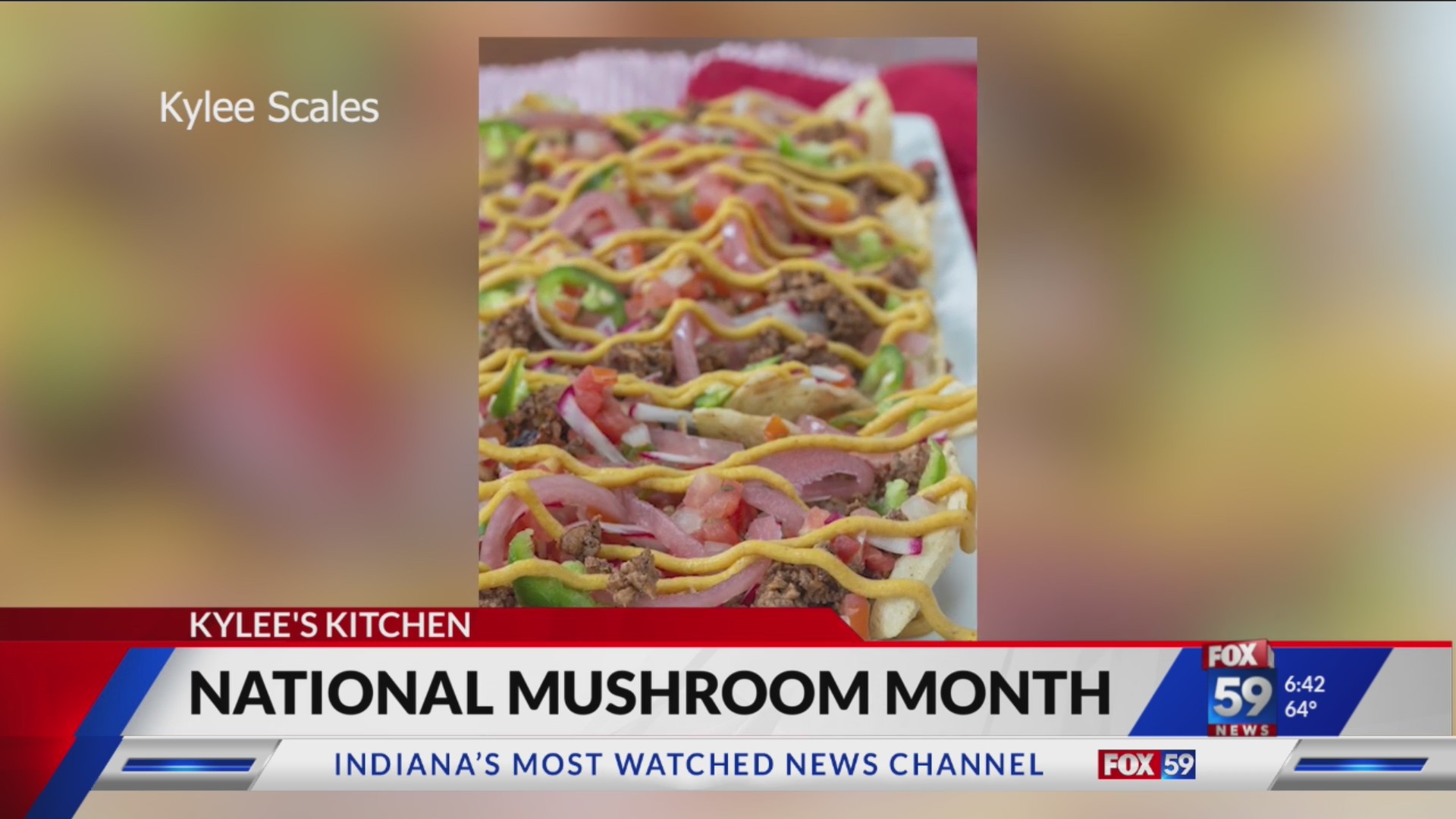 Kylee’s Kitchen: Vegan Nachos for National Mushroom Month – Fox 59