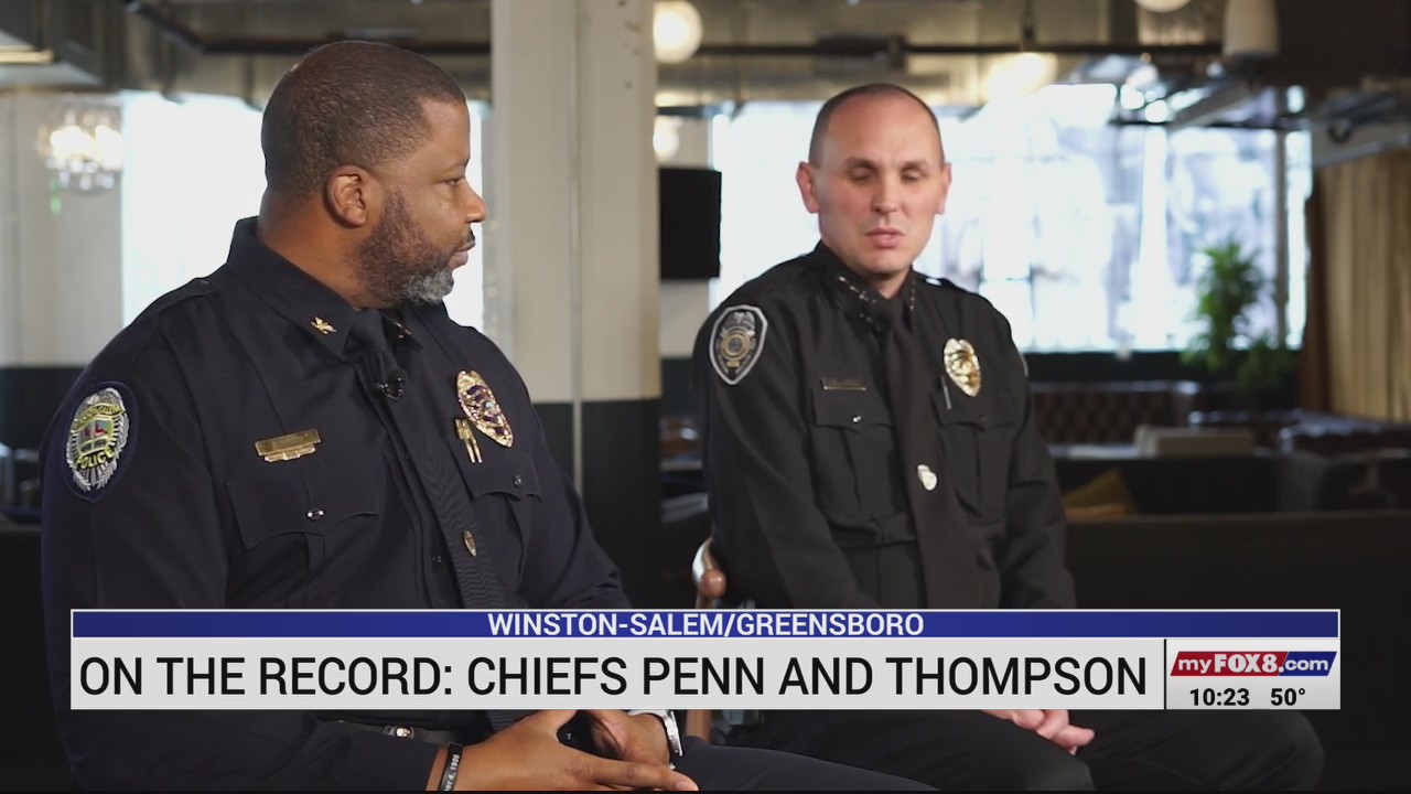 Greensboro, Winston-Salem police chiefs discuss first year leading ...
