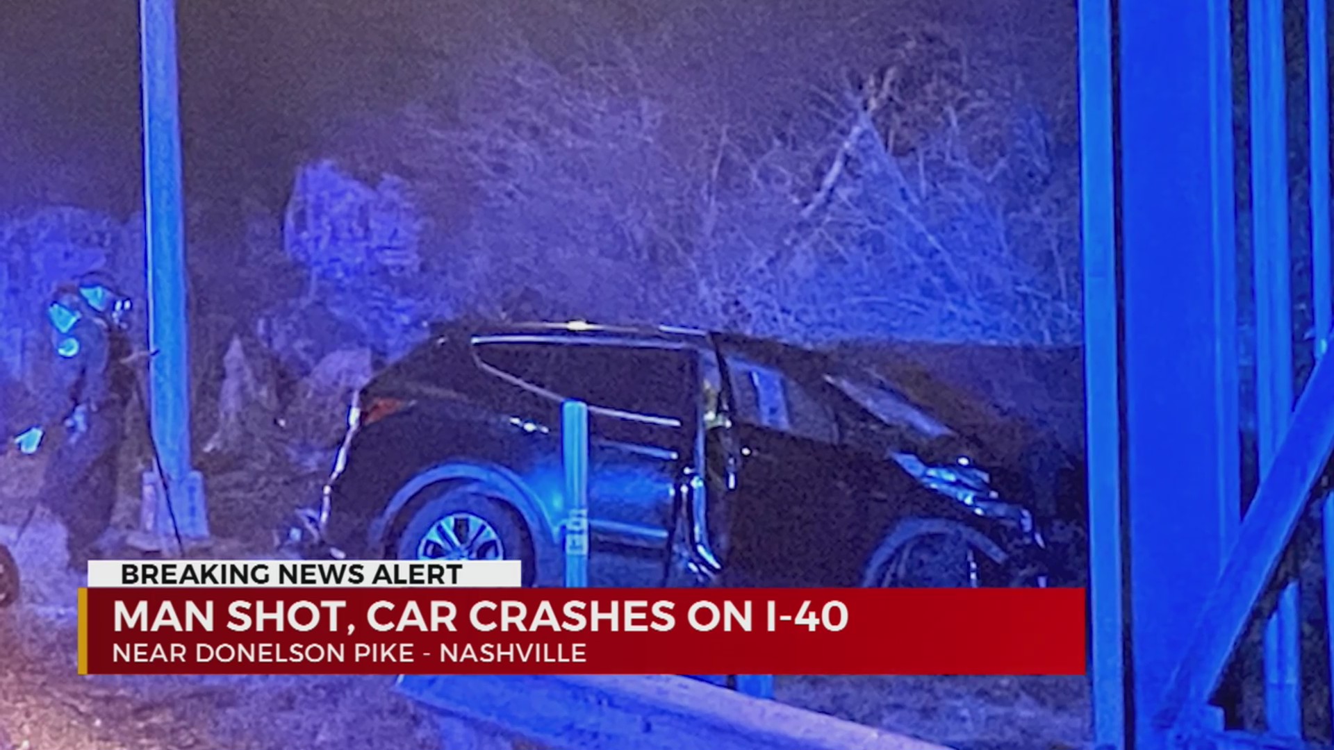 1 taken to hospital after shooting, crash on I-40 in Nashville – WKRN ...