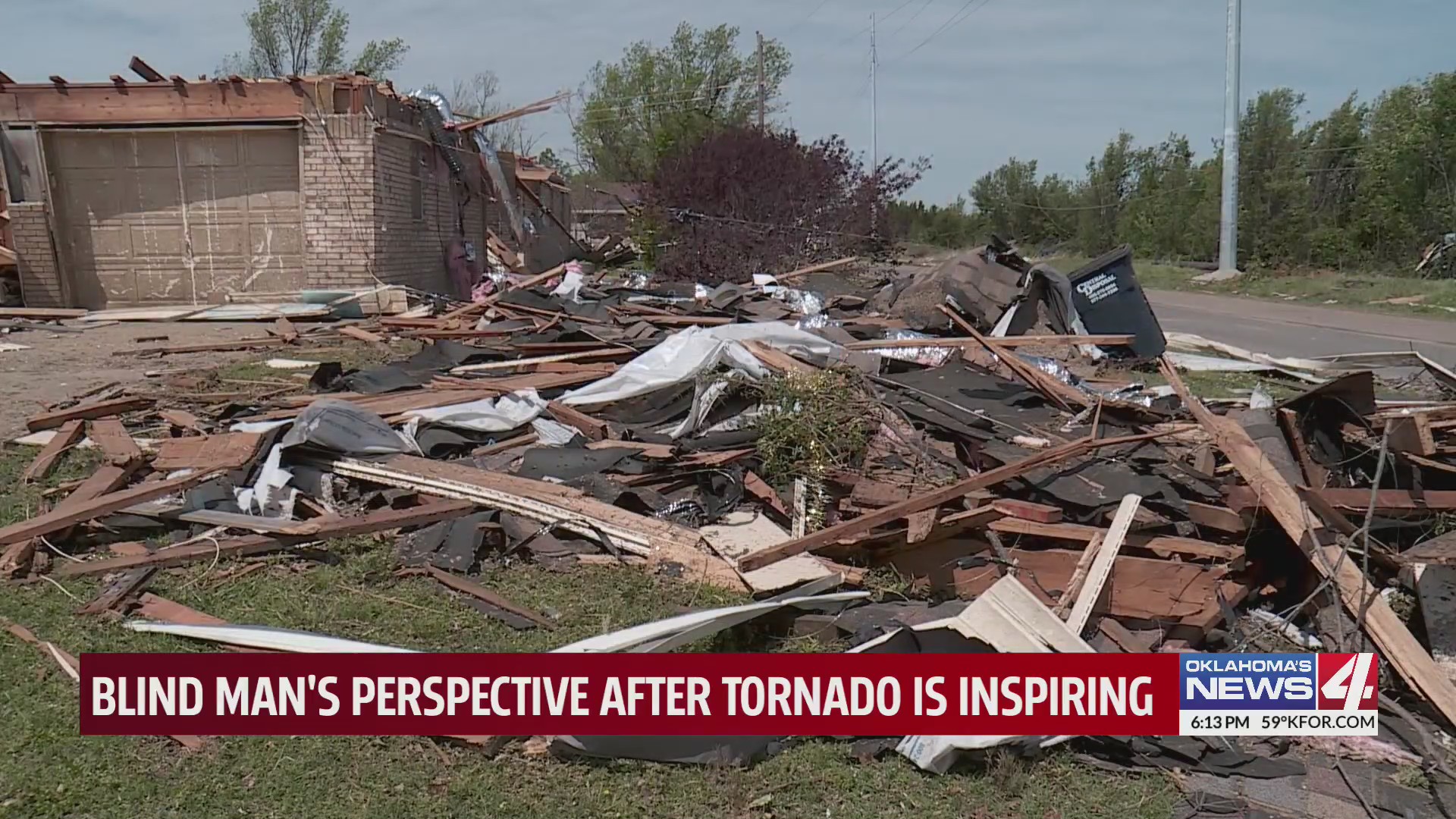 Blind man’s perspective after tornado is inspiring – KFOR.com Oklahoma City