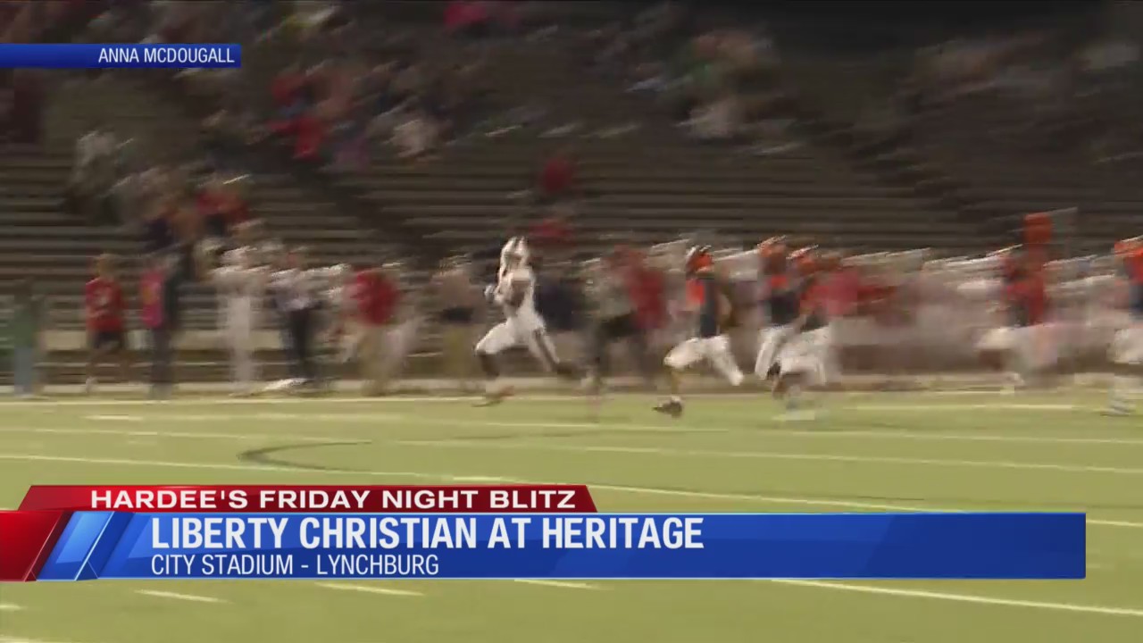 Hardee’s Friday Night Blitz Week 5: Liberty Christian at Heritage – WFXRtv