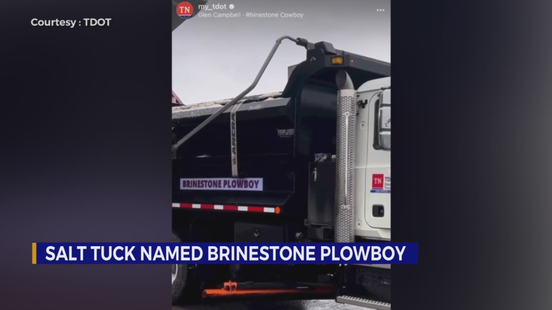 TDOT salt truck named ‘Brinestone Plowboy’ – WKRN News 2