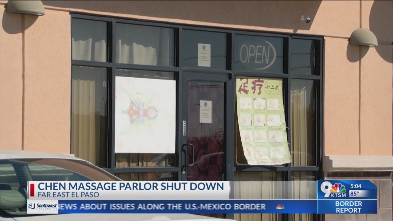 Chen Massage Parlor In Far East El Paso Shut Down For Employing