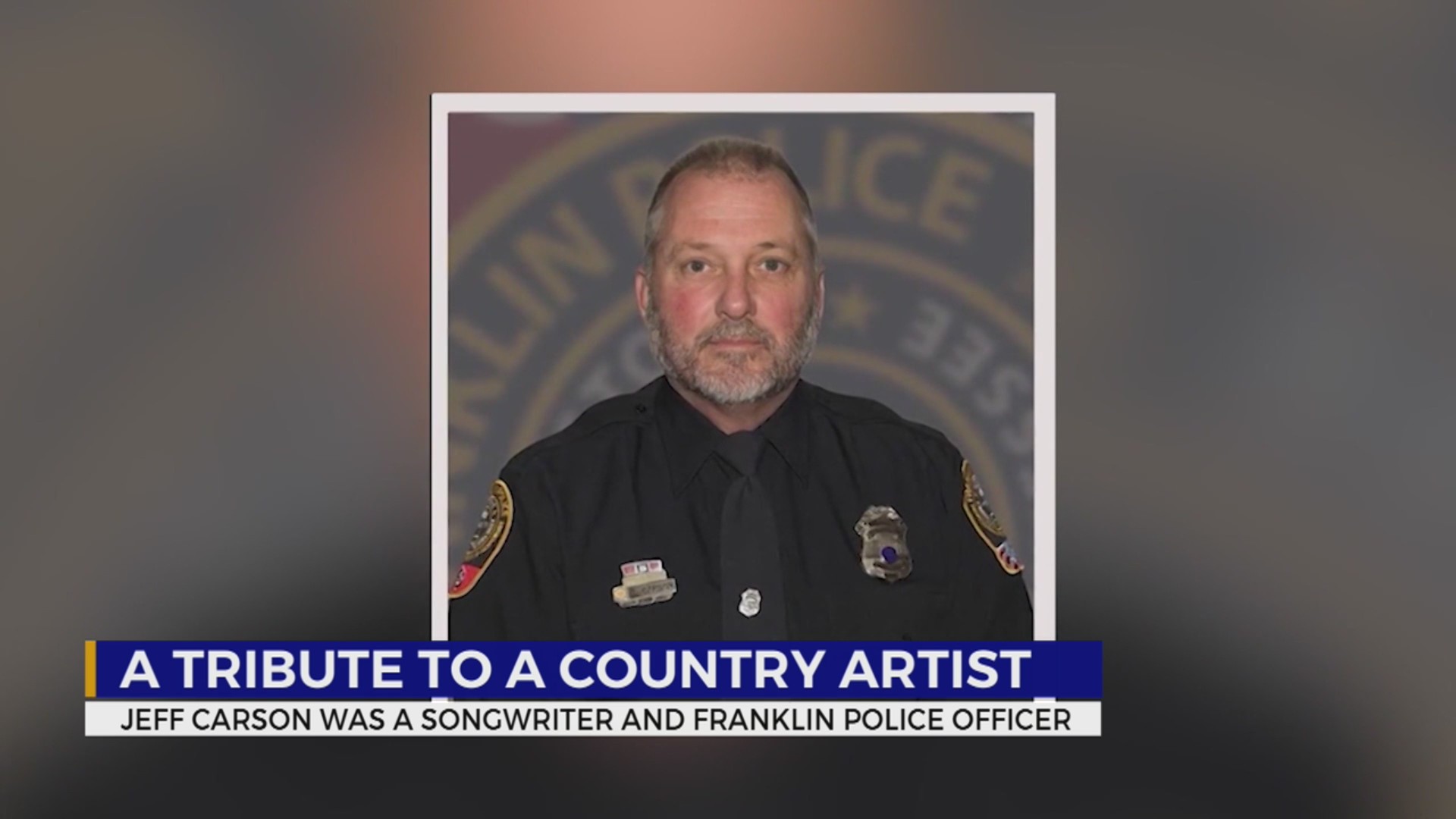 Tribute concert to be held for country artist, Jeff Carson – WKRN News 2