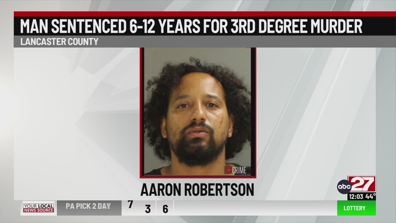 Lancaster man pleads guilty, sentenced for 2021 murder – ABC27