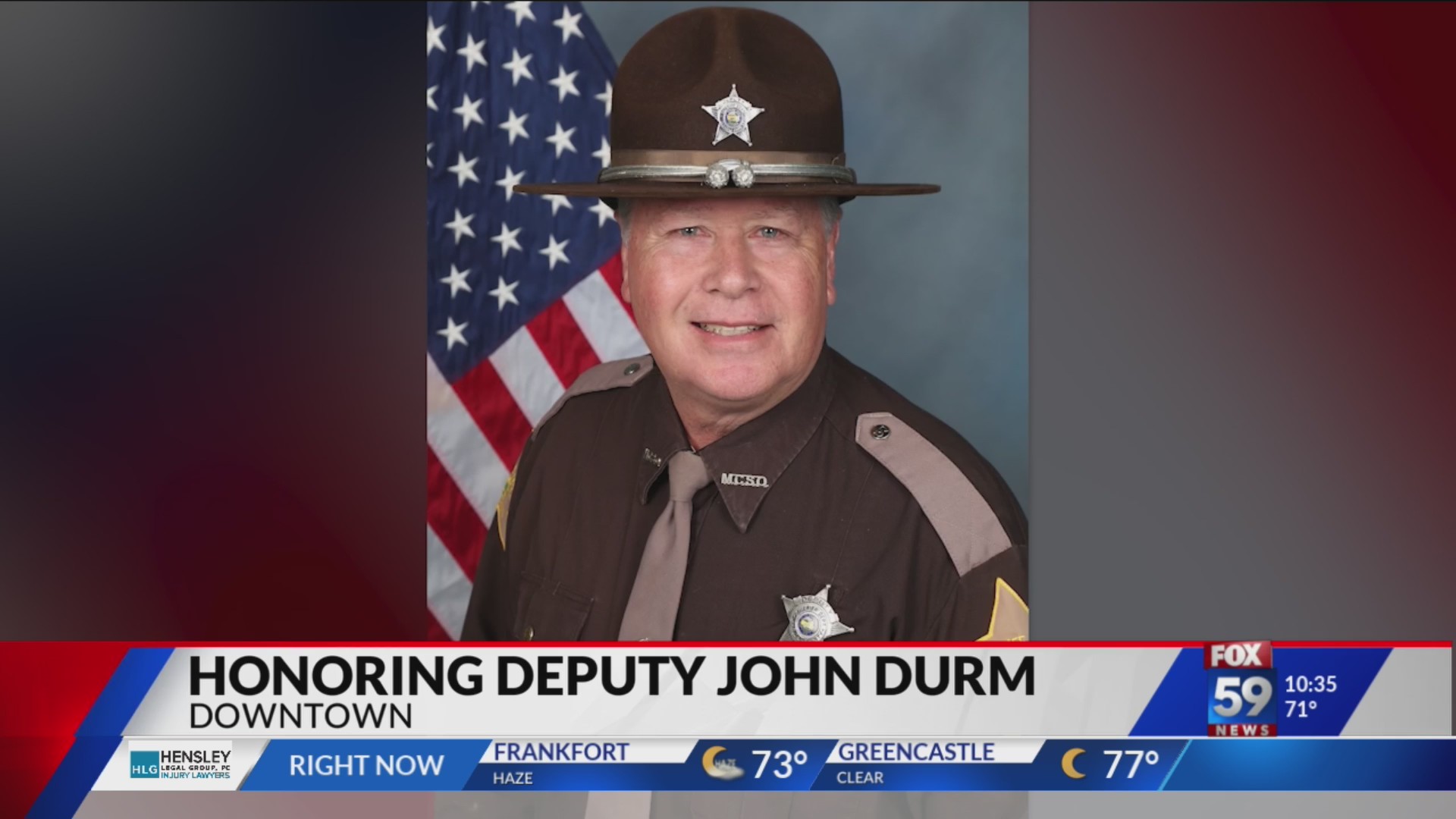 HONORING DEPUTY JOHN DURM – Fox 59