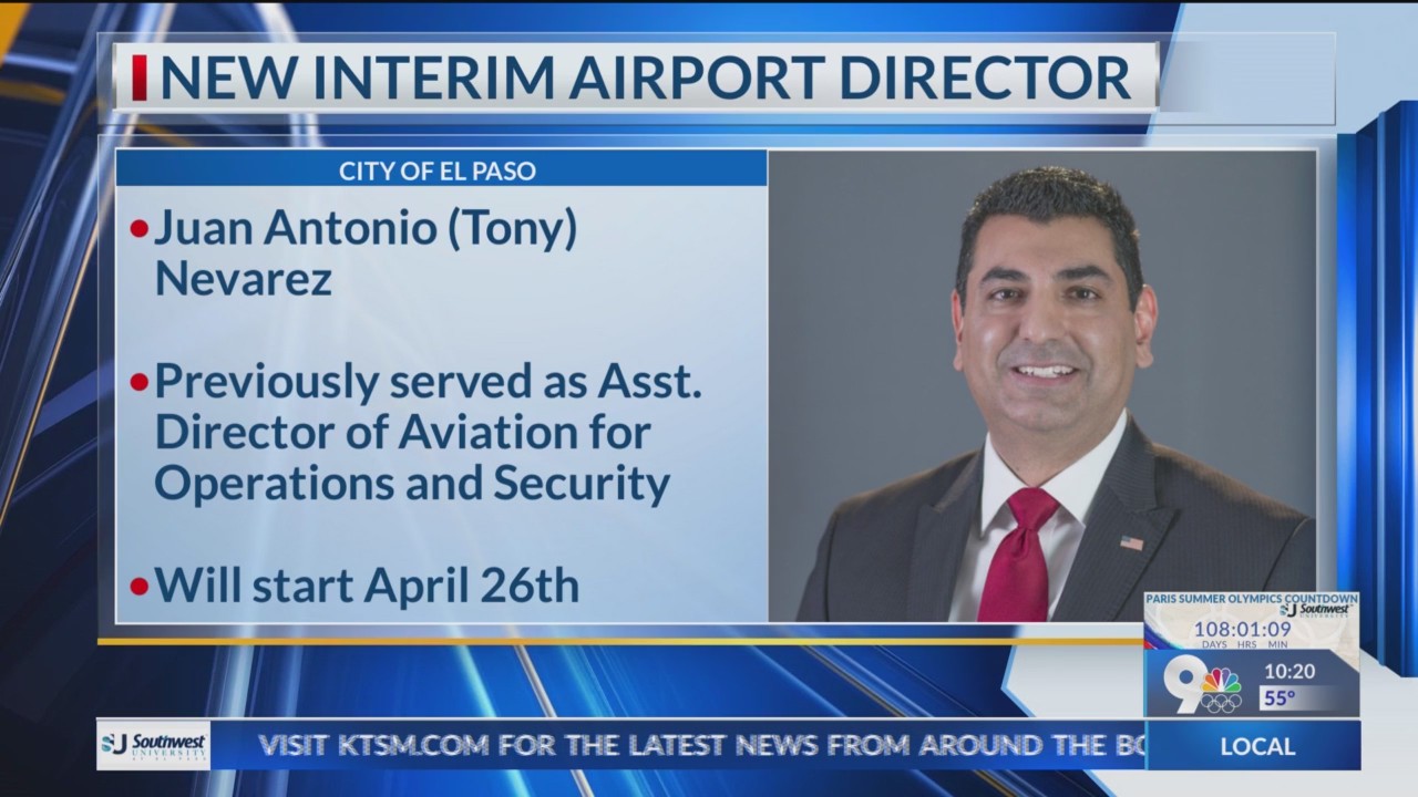 City of El Paso names new interim director for El Paso International Airport – KTSM 9 News