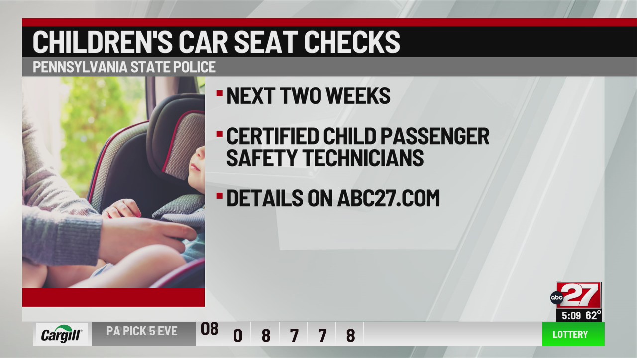 Pa. State Police to hold free child passenger seat checks – ABC27