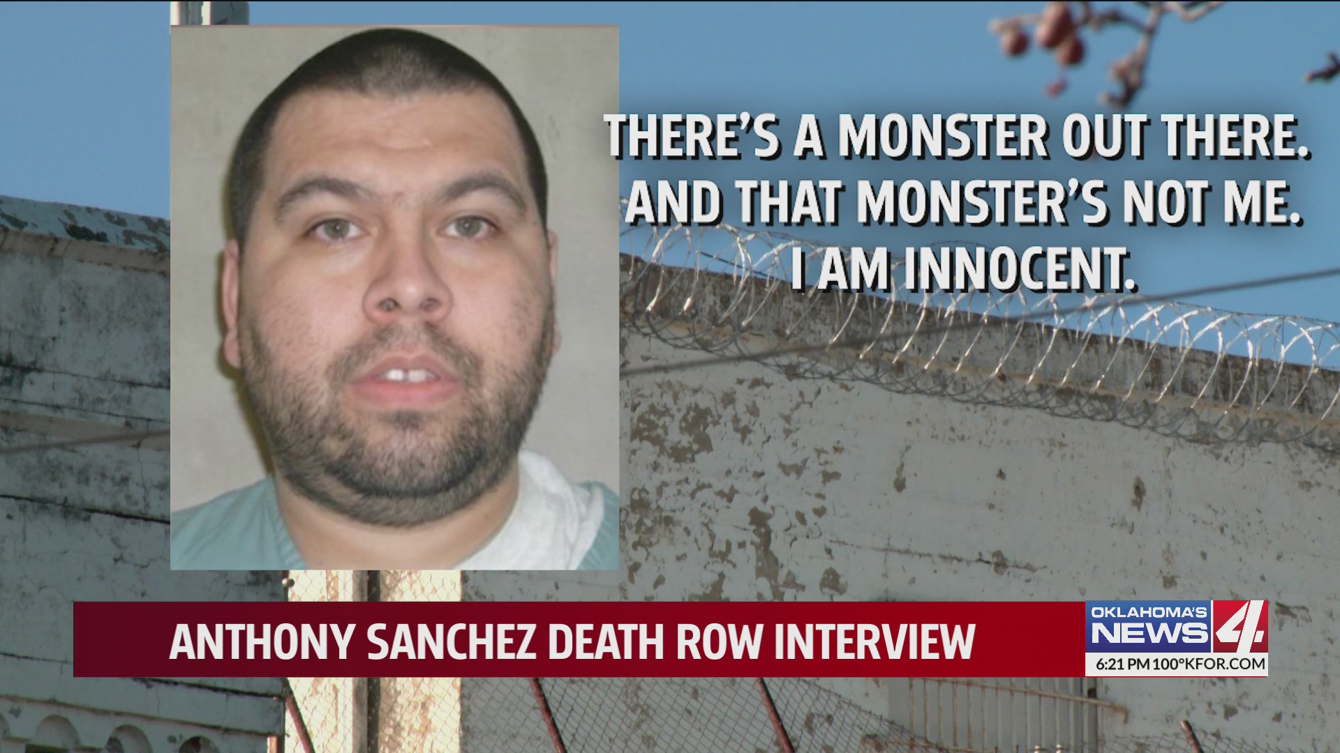 Anthony Sanchez death row interview – KFOR.com Oklahoma City