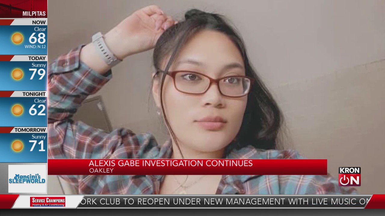Investigation of missing Oakley woman Alexis Gabe continues – KRON4