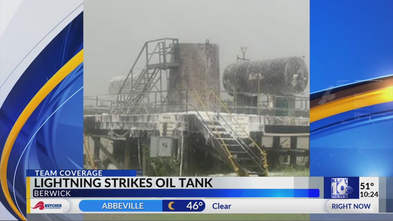 Lightning strikes oil tank – KLFY.com
