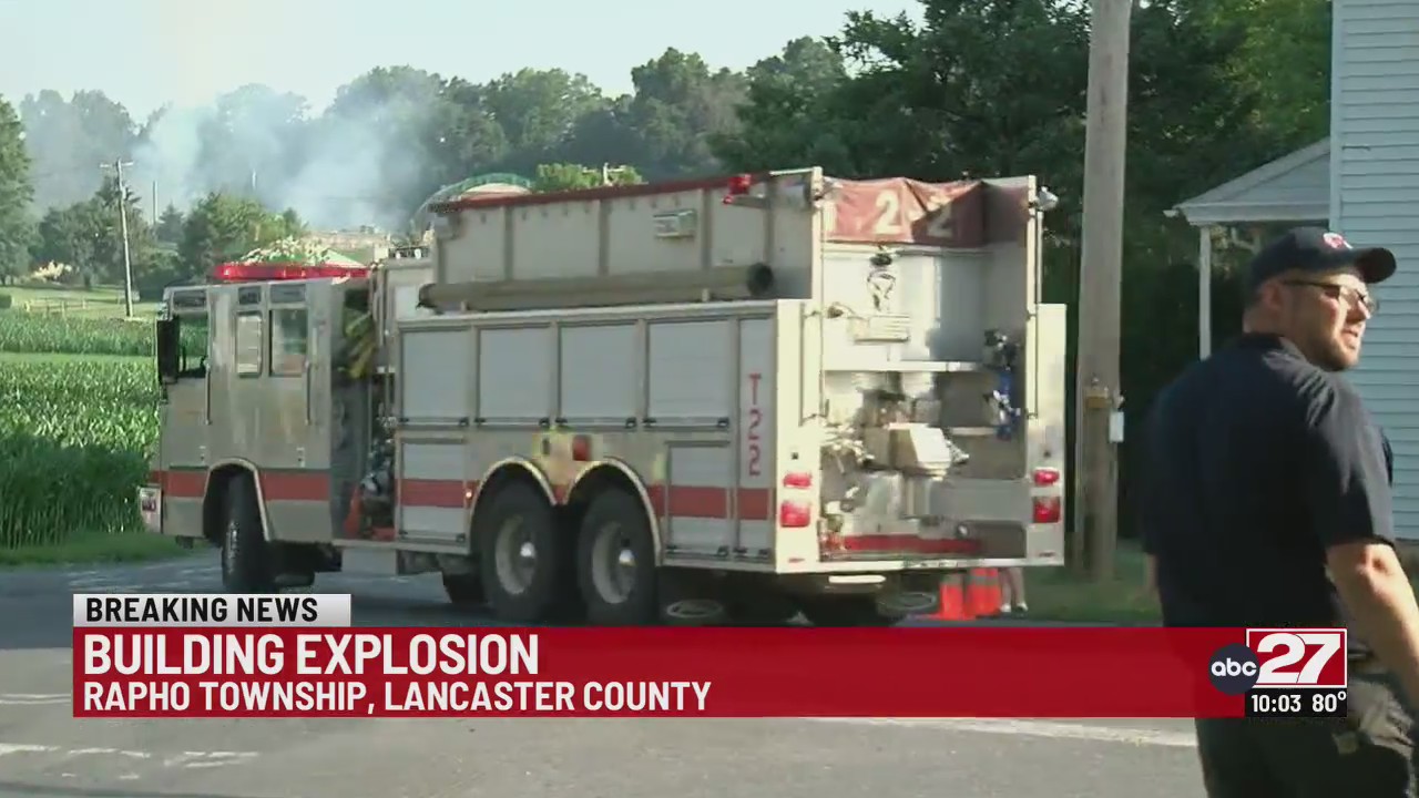 Lancaster County explosion prompts evacuations – ABC27