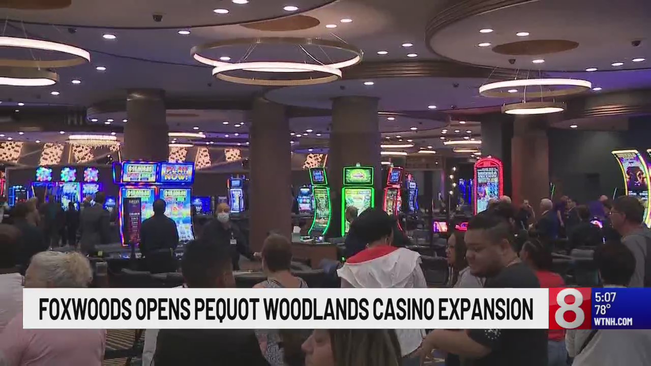 Foxwoods opens casino expansion – WTNH.com