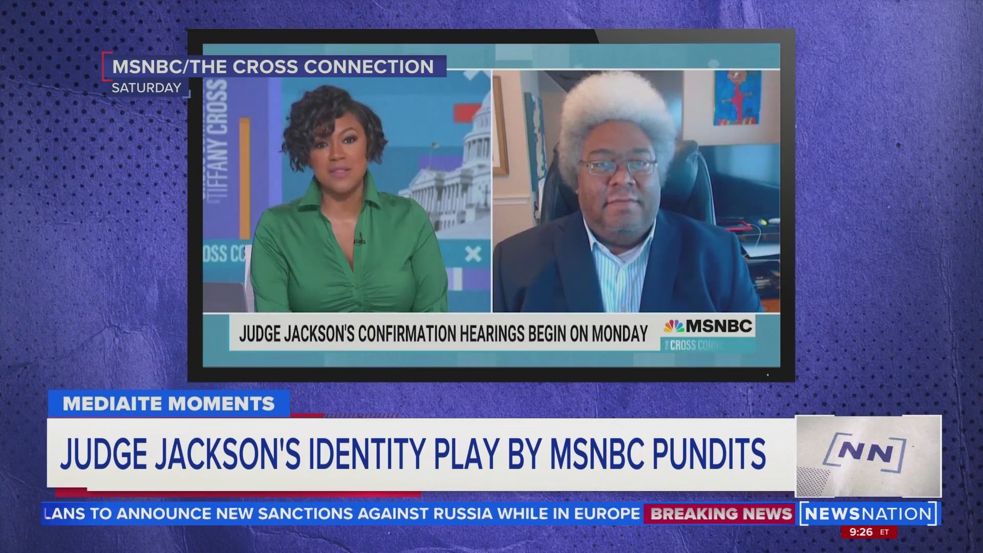 Mediaite Moment: MSNBC obsessed with Judge Jackson’s identity | Dan ...