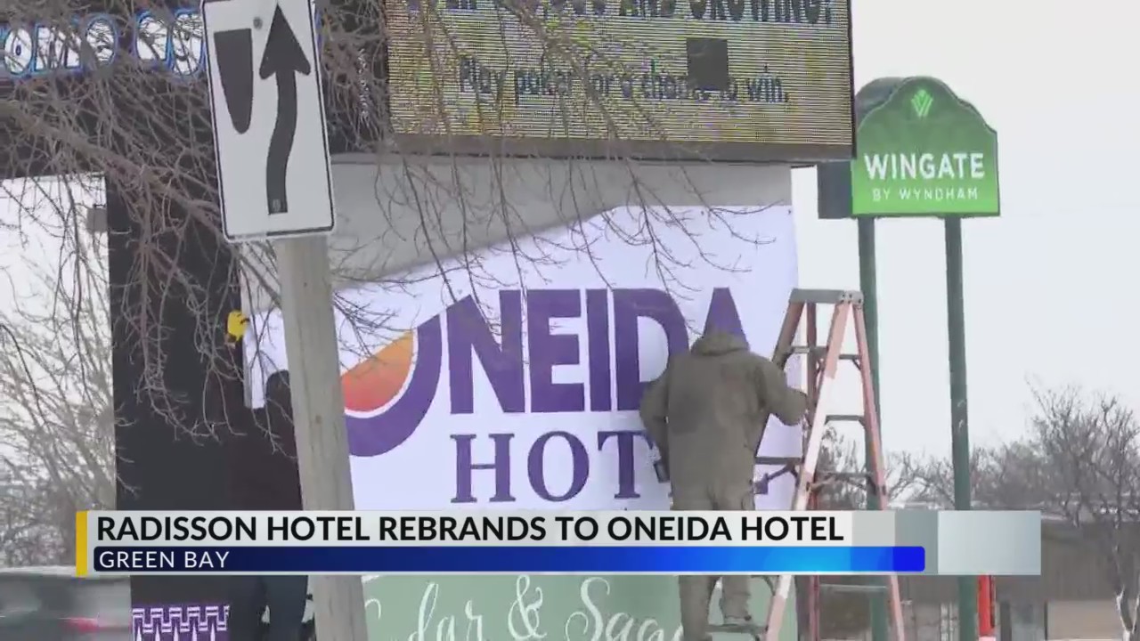 Radisson Hotel and Conference Center rebranded as Oneida Hotel – WFRV ...
