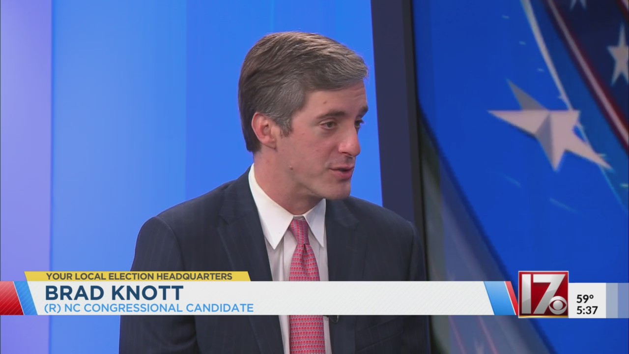 Local Matters: Brad Knott (R) NC Congressional candidate – CBS17.com