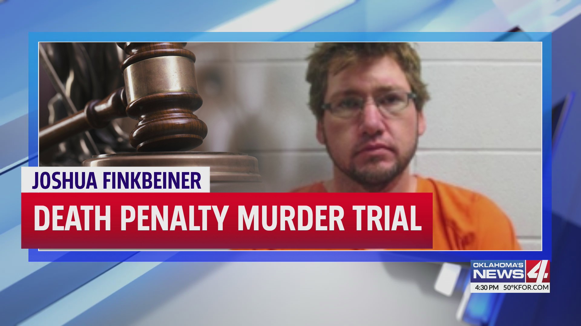Death penalty murder trial Joshua Finkbeiner – KFOR.com Oklahoma City