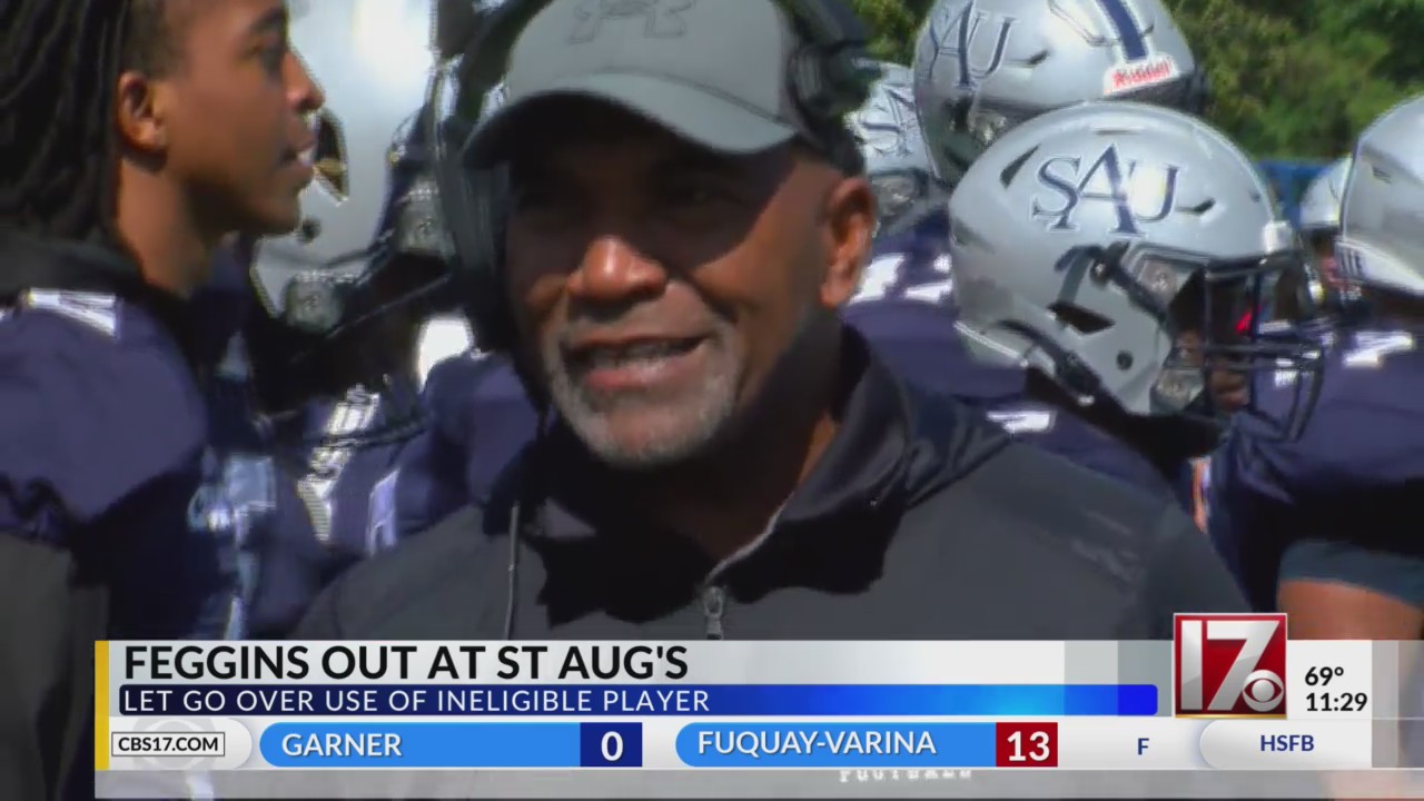 St. Aug’s fires head football coach Howard Feggins – CBS17.com