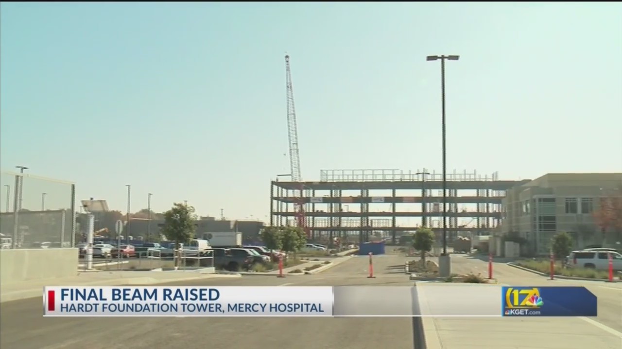 Final beam raised at Mercy Hospital Hardt Foundation Tower – KGET 17 News