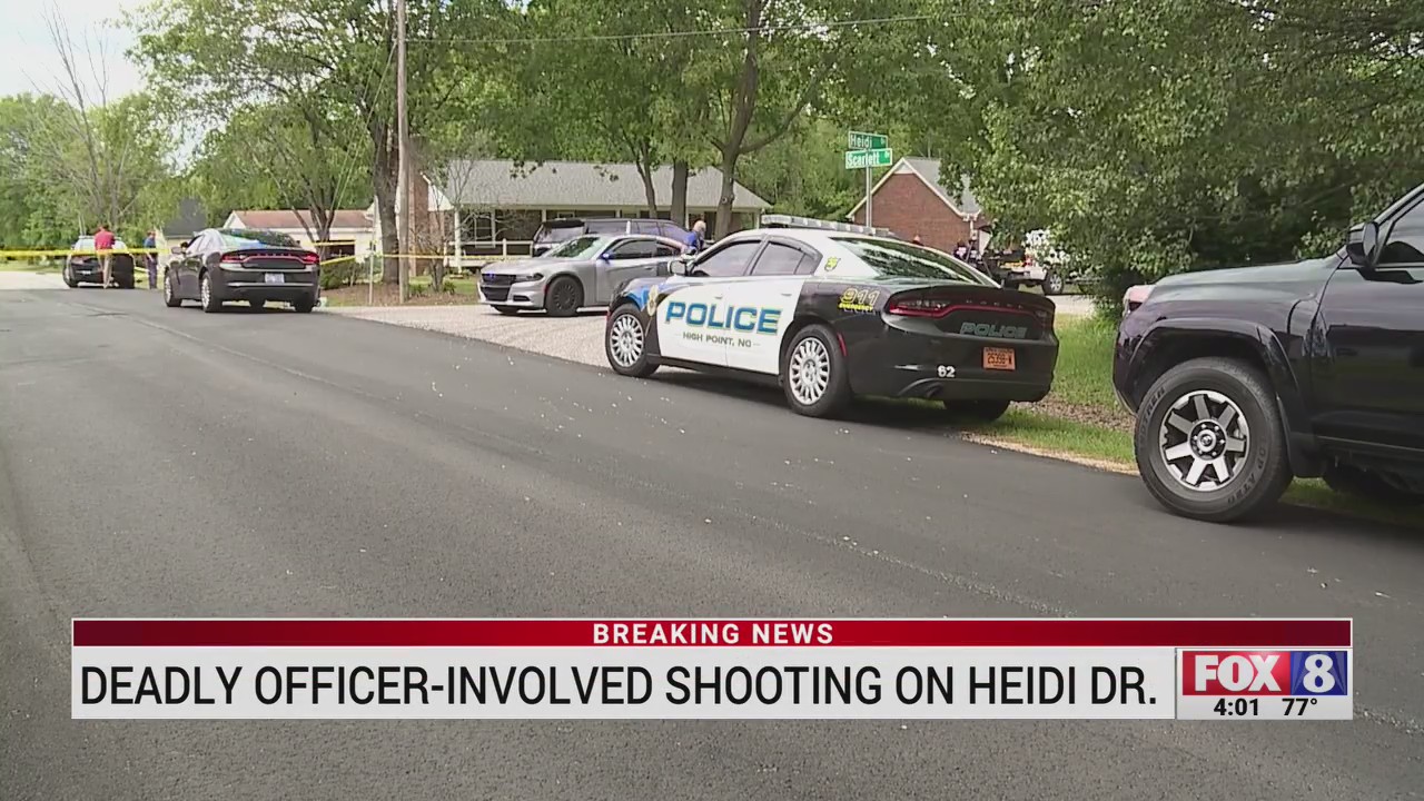 Man shot, killed by High Point police officer on Heidi Drive, chief ...