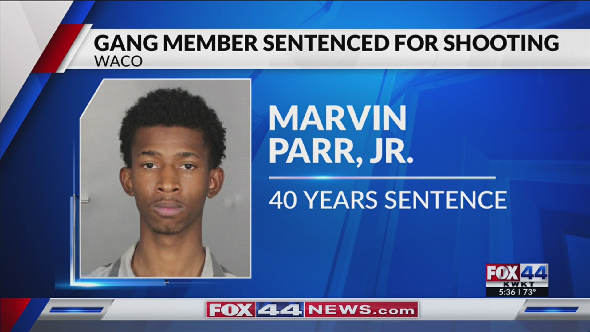 Gang member gets 40 years in Cameron Park shooting – KWKT – FOX 44